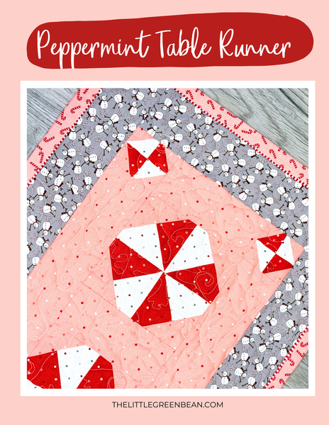 Peppermint Table Runner | Digital Pattern - The little Green Bean